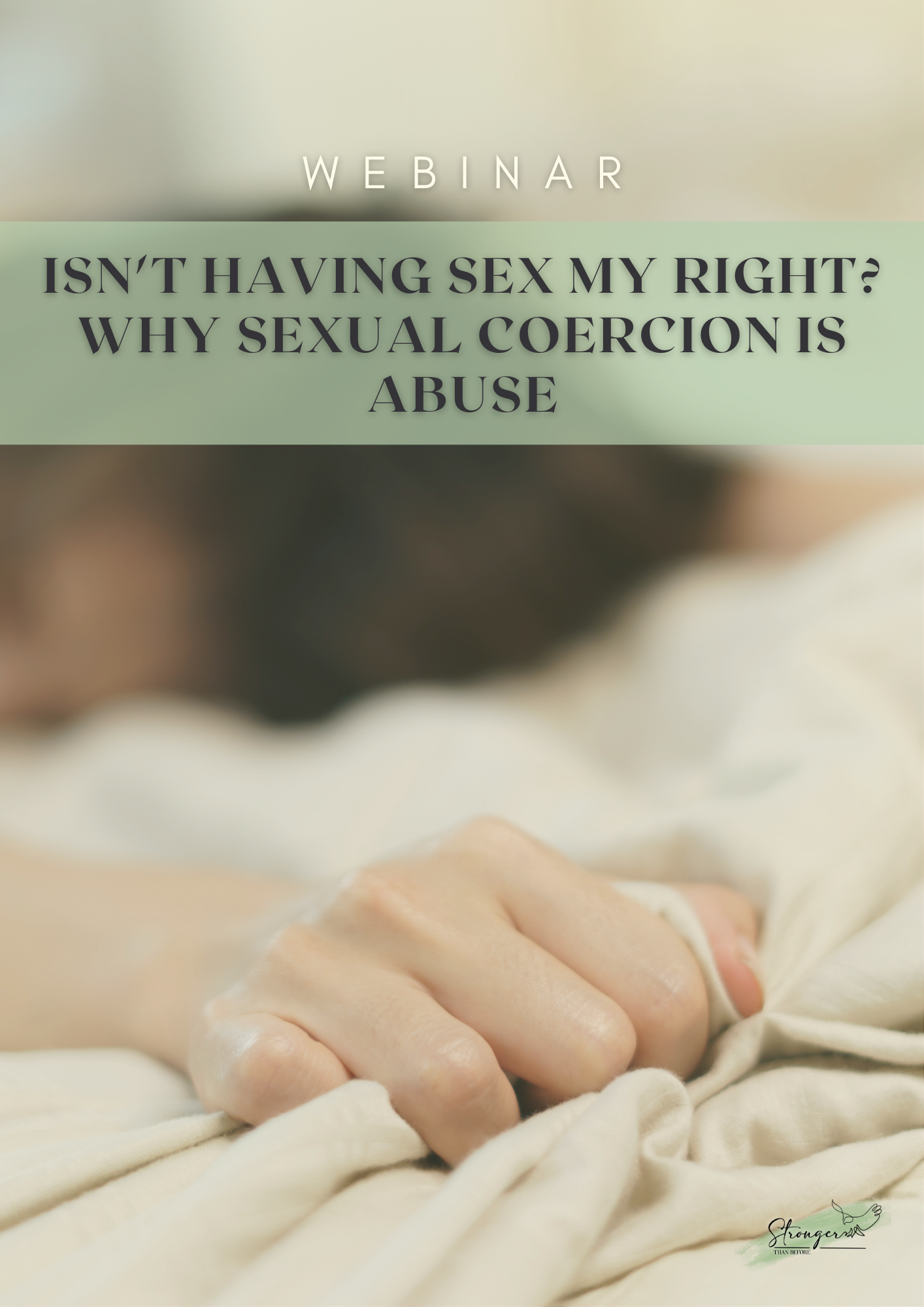 Isn't Having Sex My Right? Why Sexual Coercion Is Abuse